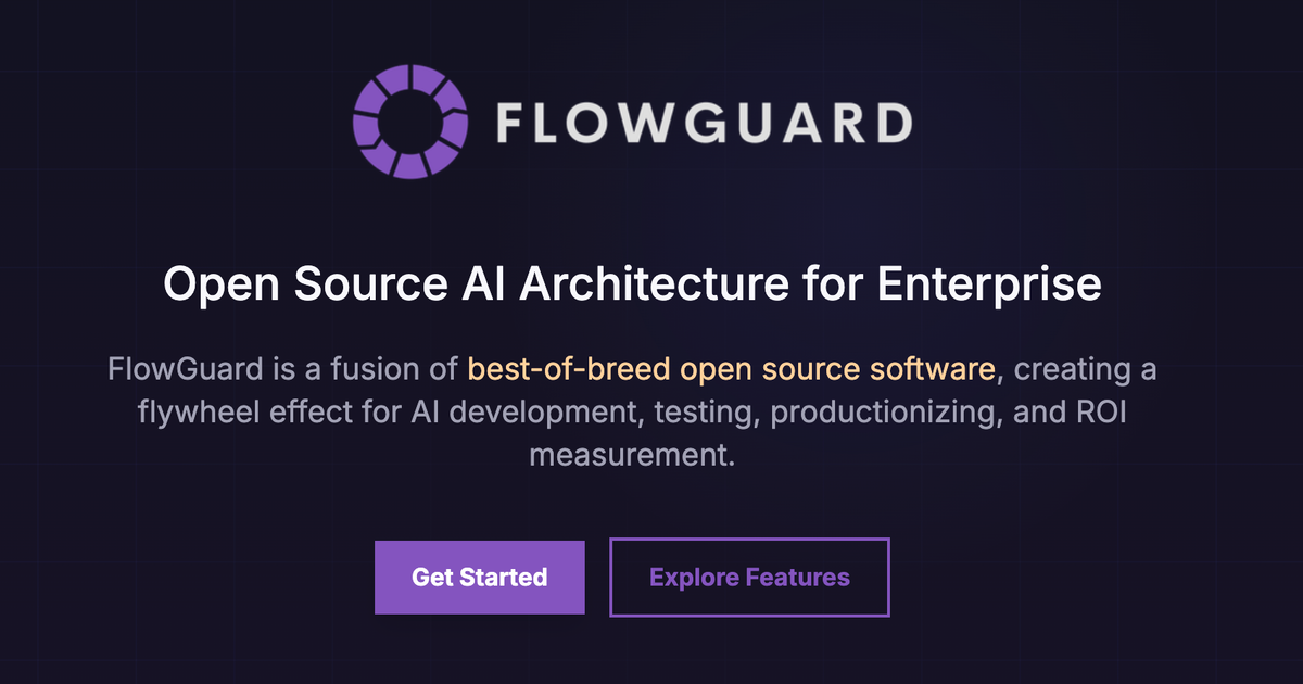 FlowGuard - Open Source AI Architecture for Enterprise